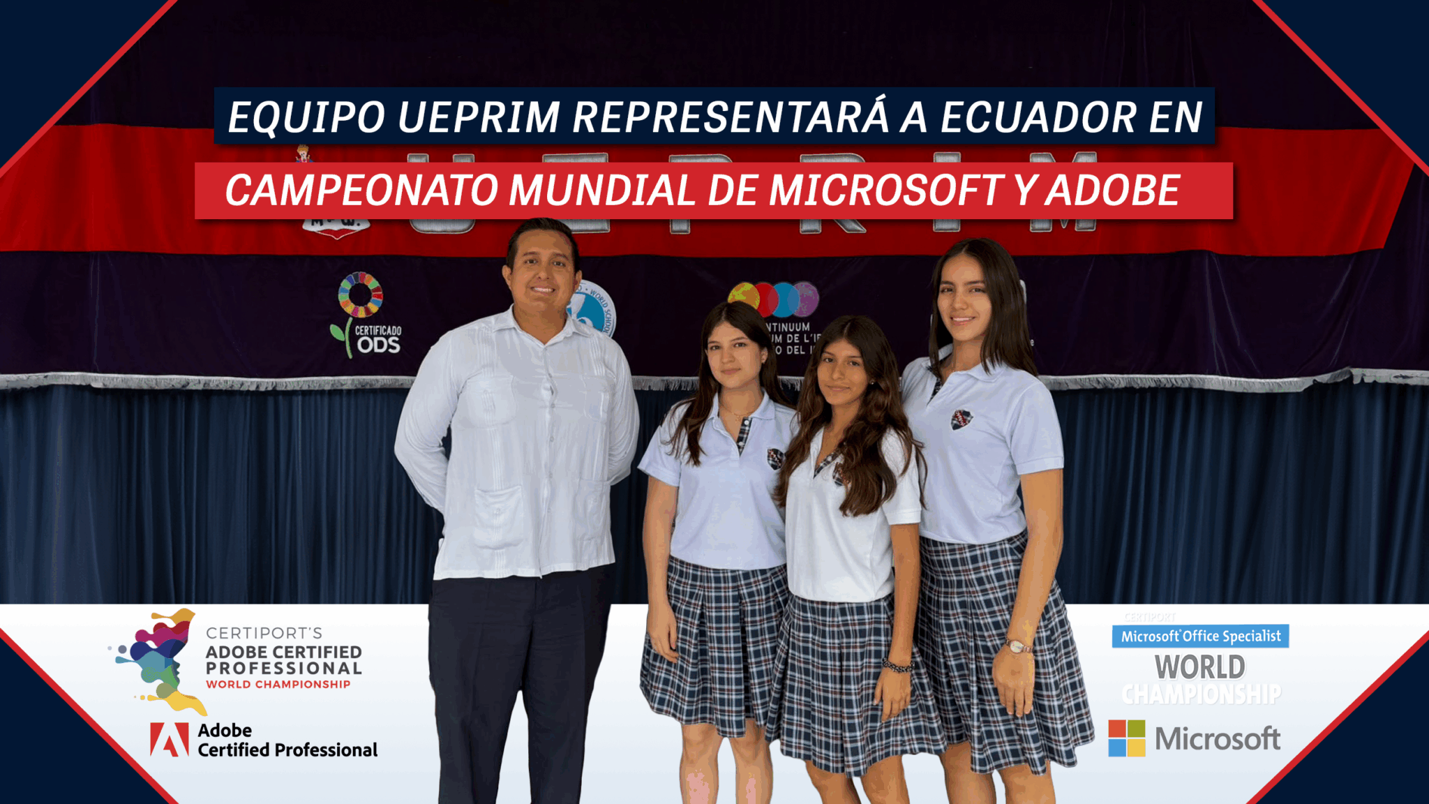 UEPRIM en el Campeonato Mundial de Microsoft y Adobe 2025 - UEPRIM